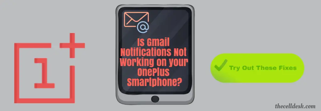 [How To Fix] OnePlus Gmail Notifications Not Working?