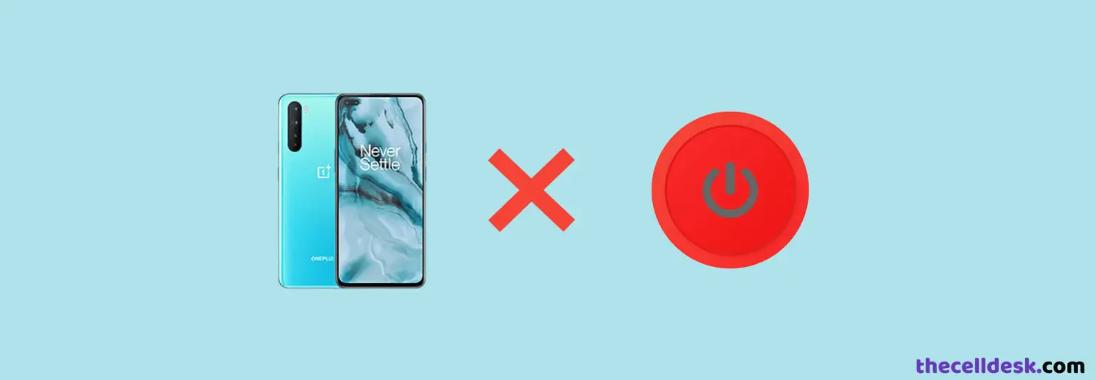OnePlus Nord Power Button Not Working? Try these Quick FIXES